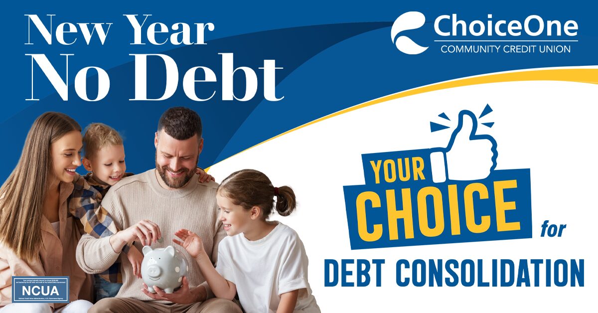 New Year, No Debt | Choice One Community Credit Union